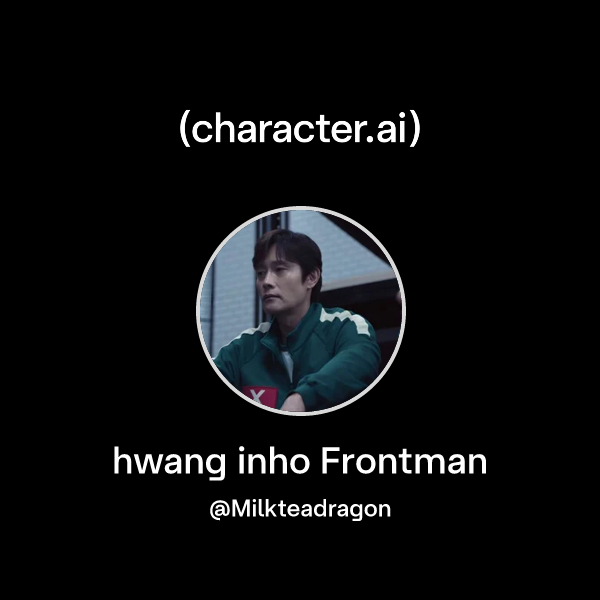 Chat with hwang inho Frontman | character.ai | AI Chat, Reimagined–Your ...