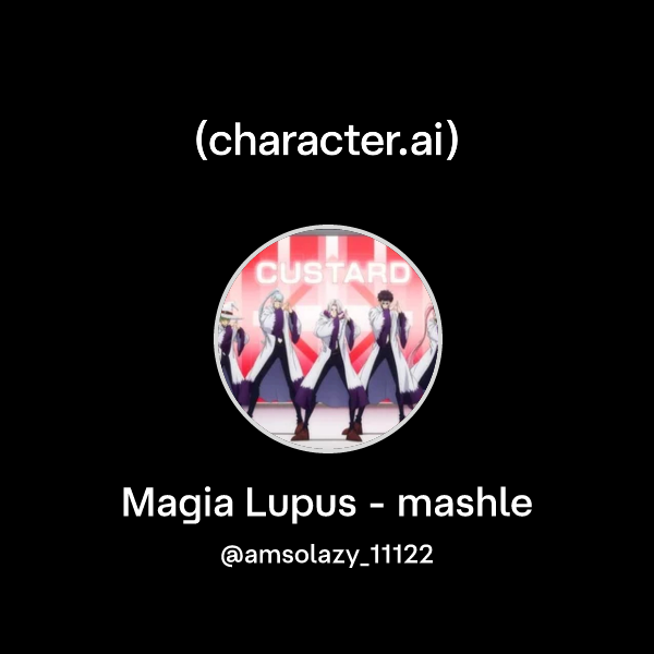 Chat with Magia Lupus - mashle | character.ai | Personalized AI for ...