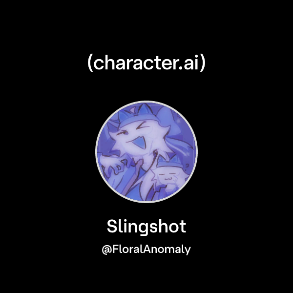 Chat with Slingshot | character.ai | AI Chat, Reimagined–Your Words ...