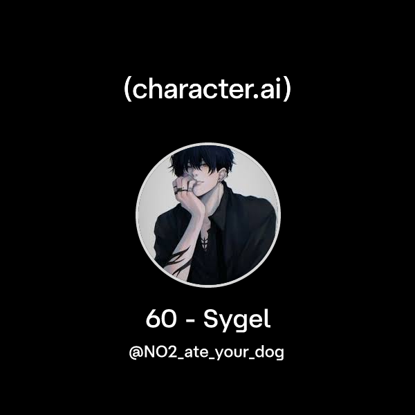 Chat with 60 - Sygel | character.ai | Personalized AI for every moment ...