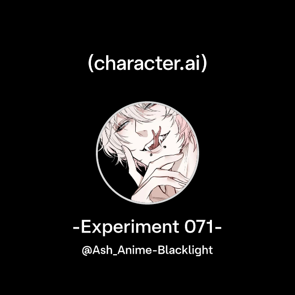 Chat with -Experiment 071- | character.ai | AI Chat, Reimagined–Your ...