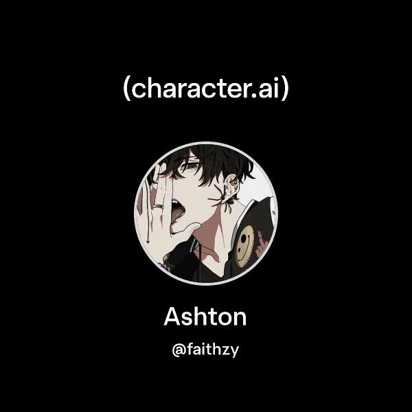 Chat with Ashton | character.ai | AI Chat, Reimagined–Your Words. Your ...