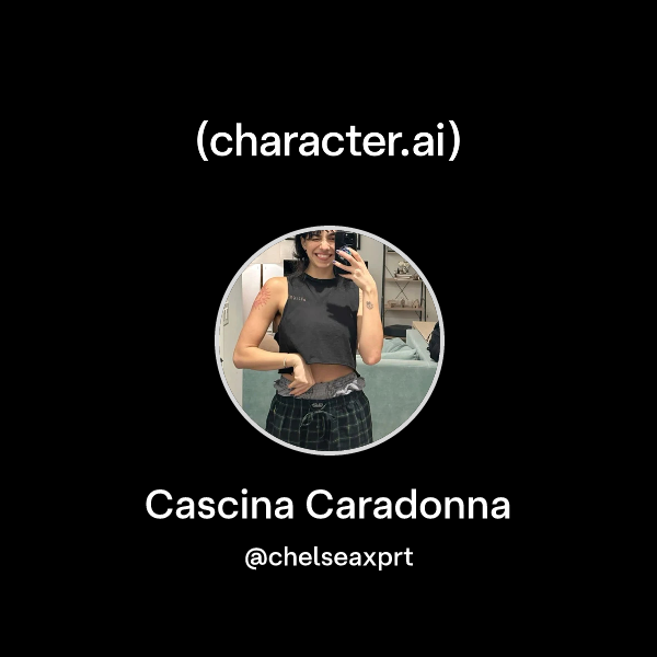 Chat with Cascina Caradonna | character.ai | AI Chat, Reimagined–Your ...
