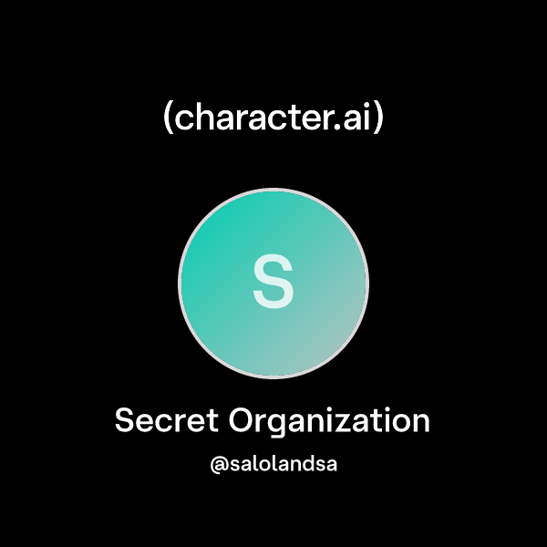 Chat with Secret Organization | character.ai | Personalized AI for ...
