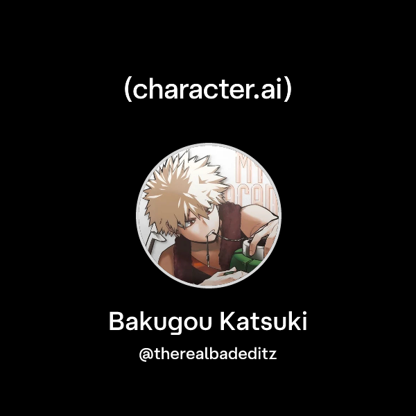 Chat with Bakugou Katsuki | character.ai | AI Chat, Reimagined–Your ...