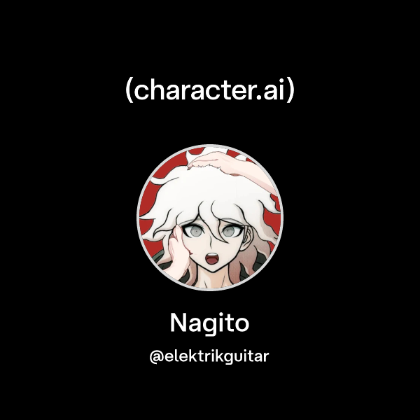 Chat with Nagito | character.ai | Personalized AI for every moment of ...