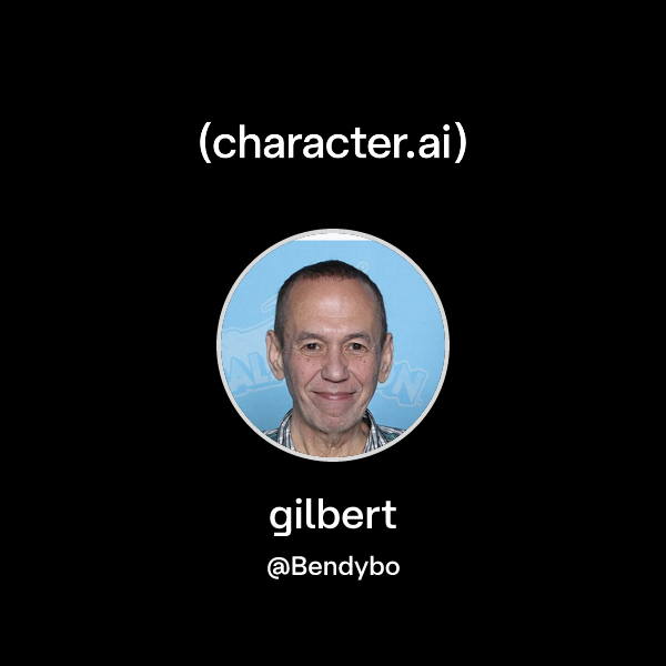 Chat with gilbert | character.ai | AI Chat, Reimagined–Your Words. Your ...