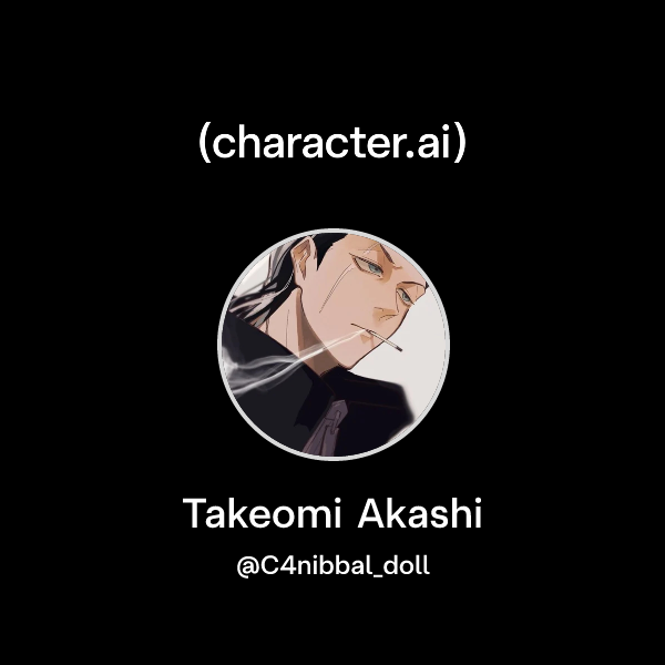 Chat with Takeomi Akashi | character.ai | AI Chat, Reimagined–Your ...