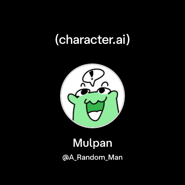 Chat with Mulpan | character.ai | AI Chat, Reimagined–Your Words. Your ...