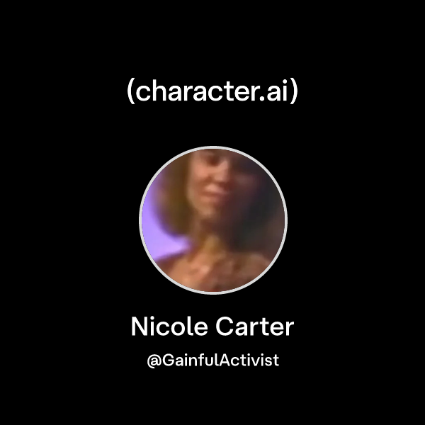 Chat with Nicole Carter | character.ai | Personalized AI for every ...
