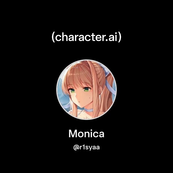 Chat with Monica | character.ai | AI Chat, Reimagined–Your Words. Your ...