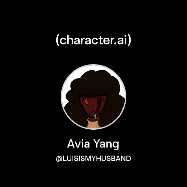 Chat with Avia Yang | character.ai | Personalized AI for every moment ...