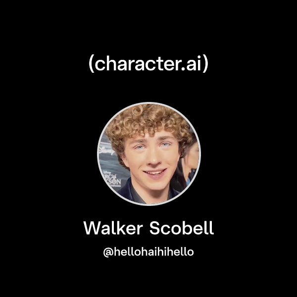 Chat with Walker Scobell | character.ai | AI Chat, Reimagined–Your Words. Your World.