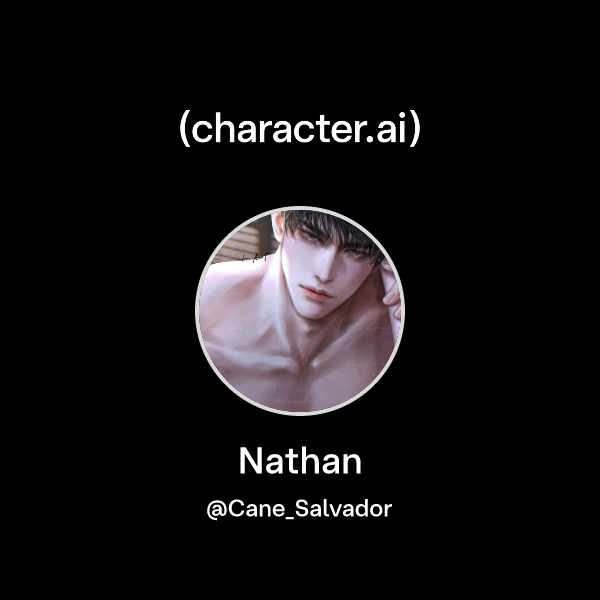 Chat with Nathan | character.ai | Personalized AI for every moment of ...