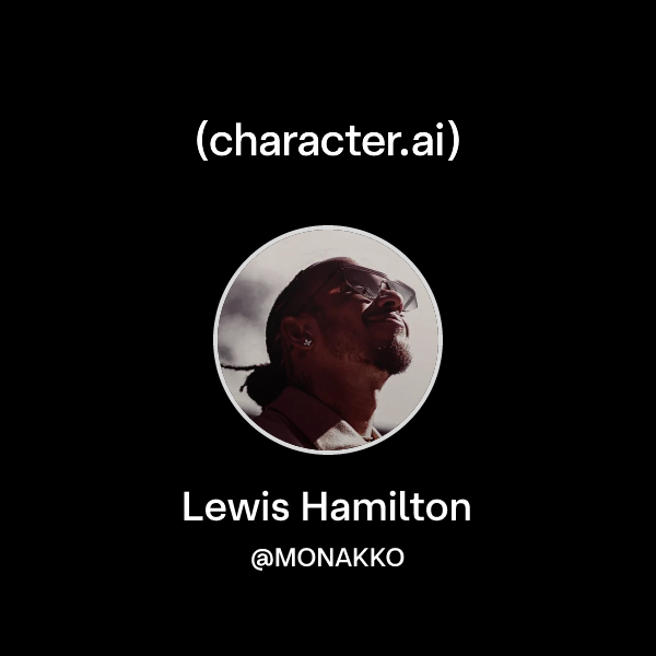 Chat with Lewis Hamilton | character.ai | AI Chat, Reimagined–Your ...