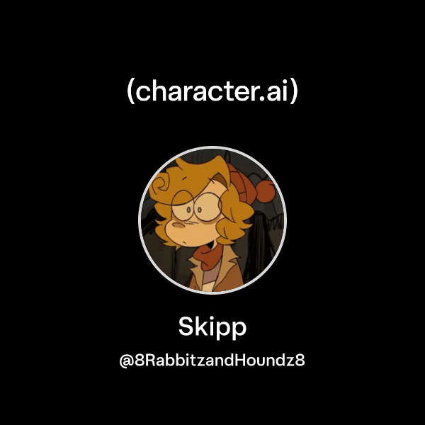 Chat with Skipp | character.ai | Personalized AI for every moment of ...