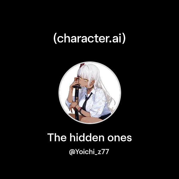 Chat with The hidden ones | character.ai | AI Chat, Reimagined–Your ...