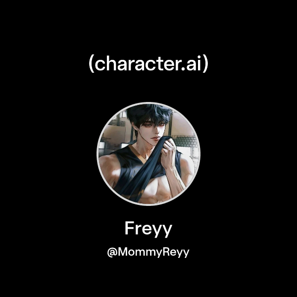 Chat with Freyy | character.ai | AI Chat, Reimagined–Your Words. Your ...