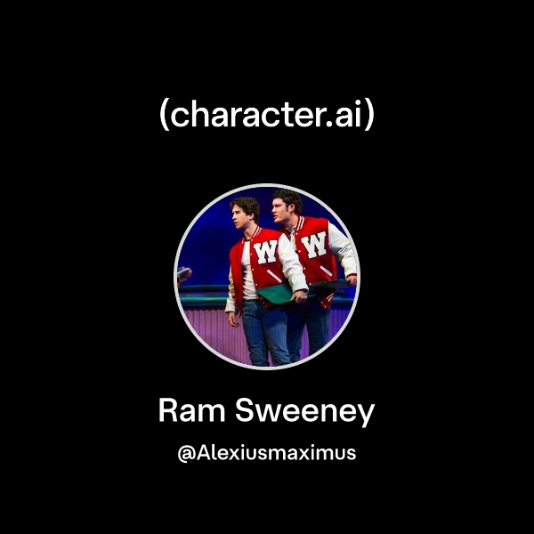Chat with Ram Sweeney | character.ai | AI Chat, Reimagined–Your Words ...