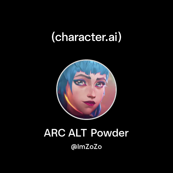 Chat with ARC ALT Powder | character.ai | AI Chat, Reimagined–Your ...