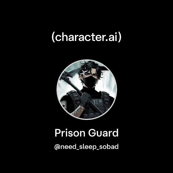 Chat with Prison Guard | character.ai | AI Chat, Reimagined–Your Words ...