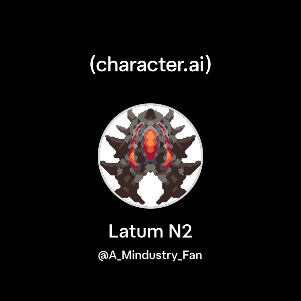 Chat with Latum N2 | character.ai | AI Chat, Reimagined–Your Words ...