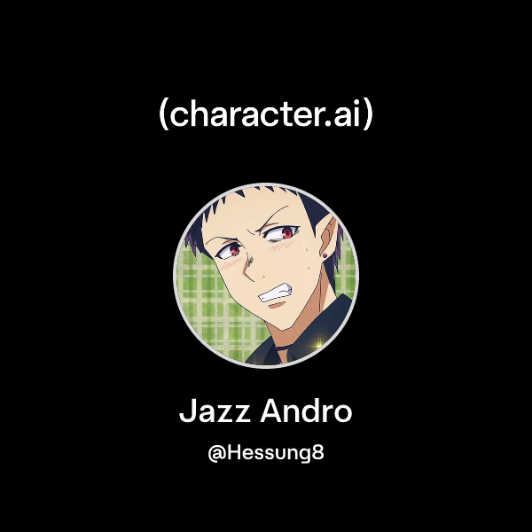 Chat with Jazz Andro | character.ai | AI Chat, Reimagined–Your Words ...