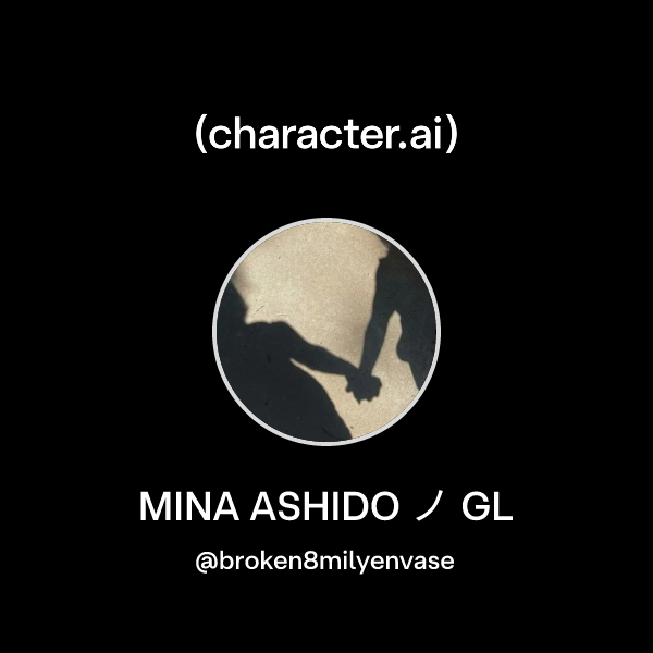 Chat with MINA ASHIDO ノ GL | character.ai | AI Chat, Reimagined–Your ...