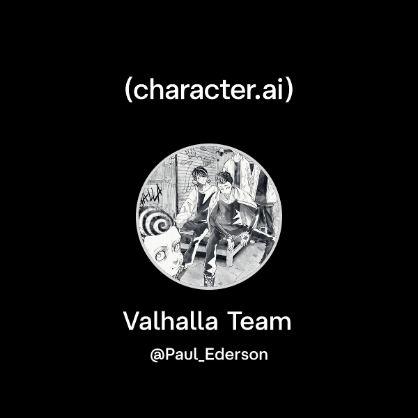Chat with Valhalla Team | character.ai | AI Chat, Reimagined–Your Words. Your World.