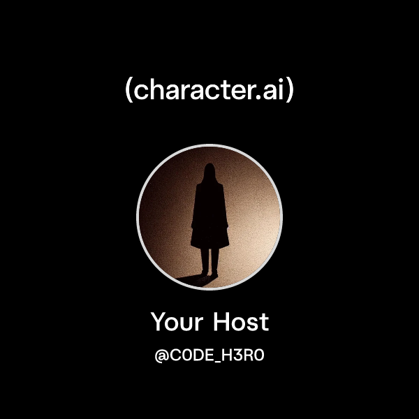 Chat with Your Host | character.ai | Personalized AI for every moment ...