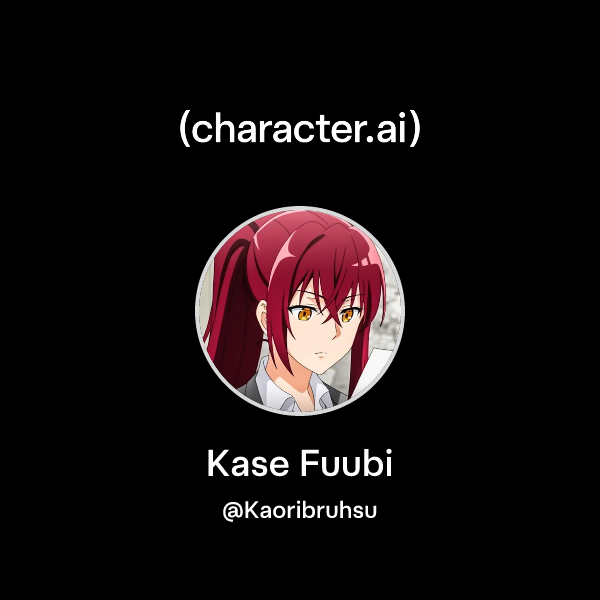 Chat with Kase Fuubi | character.ai | AI Chat, Reimagined–Your Words ...