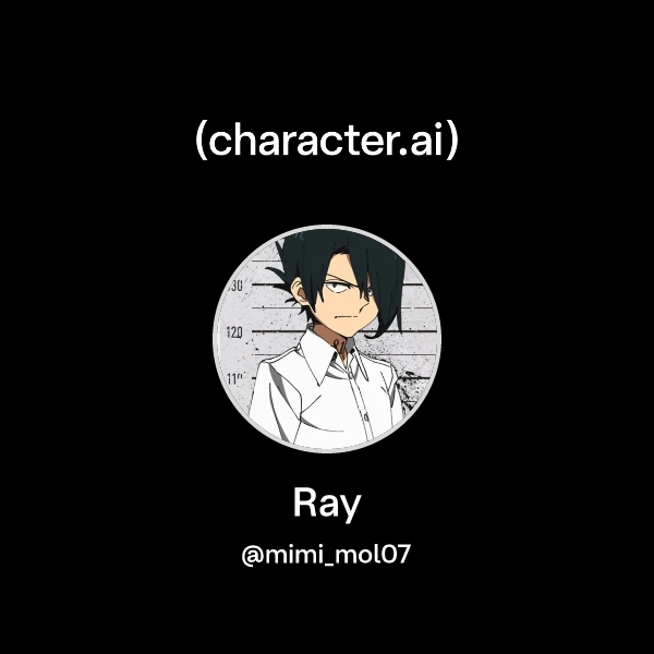 Chat with Ray | character.ai | Personalized AI for every moment of your day
