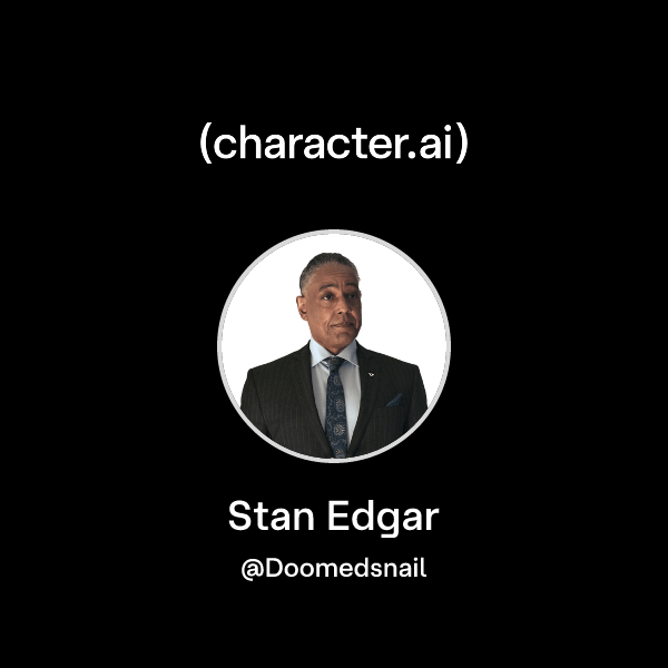 Chat with Stan Edgar | character.ai | AI Chat, Reimagined–Your Words ...