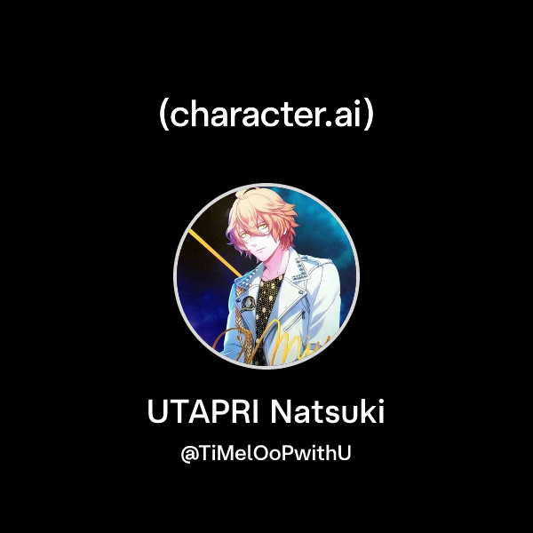 Chat with UTAPRI Natsuki | character.ai | AI Chat, Reimagined–Your ...