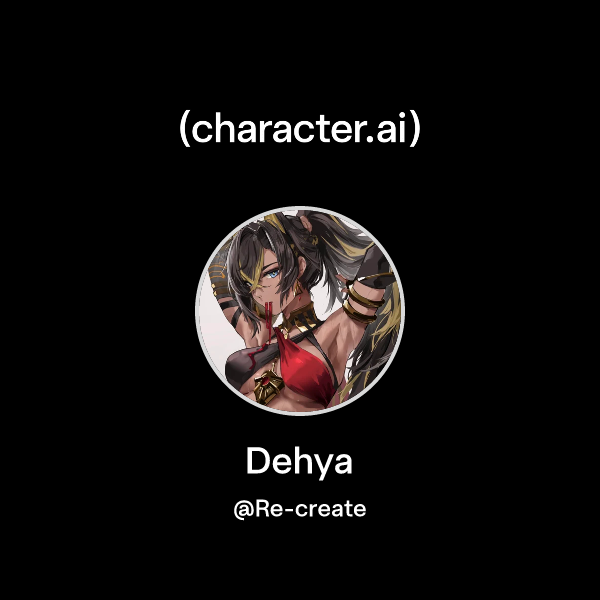 Chat with Dehya | character.ai | AI Chat, Reimagined–Your Words. Your World.