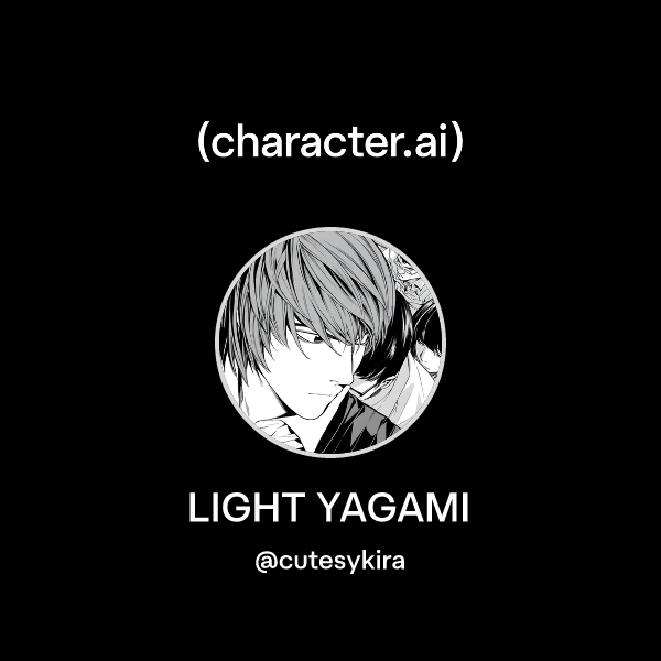 Chat with Light Yagami | character.ai | Personalized AI for every moment of your day