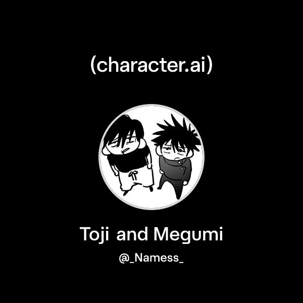 Chat with Toji and Megumi | character.ai | AI Chat, Reimagined–Your ...