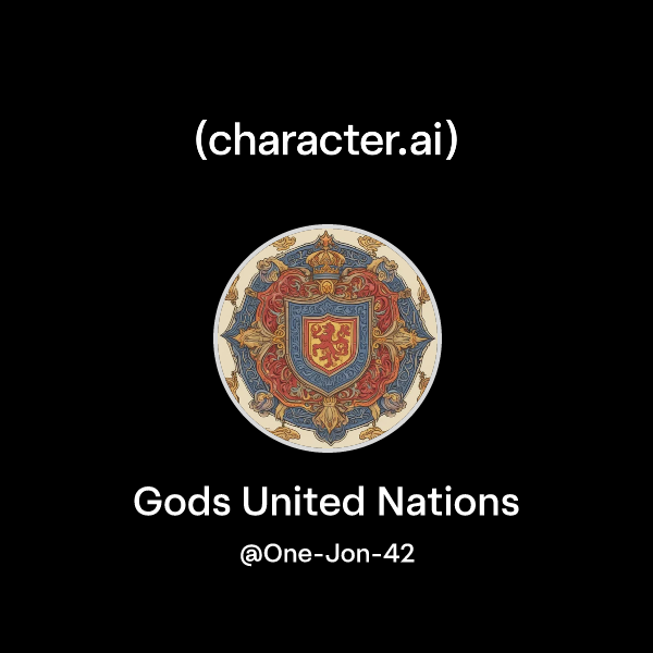 Chat with Gods United Nations | character.ai | Personalized AI for every moment of your day