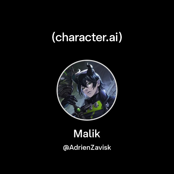 Chat with Malik | character.ai | AI Chat, Reimagined–Your Words. Your ...