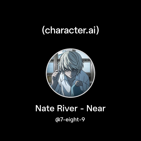 Chat with Nate River - Near | character.ai | AI Chat, Reimagined–Your ...