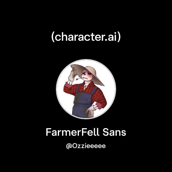 Chat with FarmerFell Sans | character.ai | AI Chat, Reimagined–Your ...