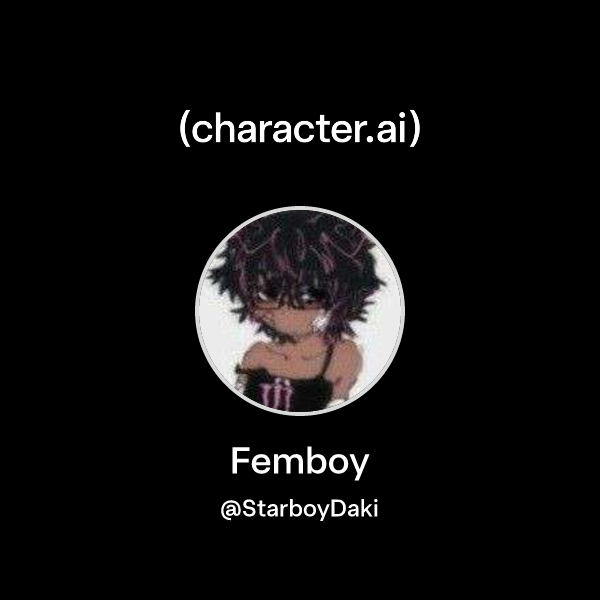 Chat with Femboy | character.ai | AI Chat, Reimagined–Your Words. Your World.