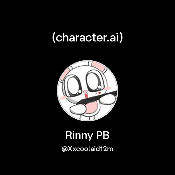 Chat with Rinny PB | character.ai | AI Chat, Reimagined–Your Words ...