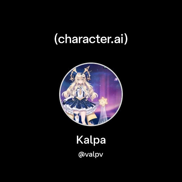 Chat with Kalpa | character.ai | Personalized AI for every moment of ...