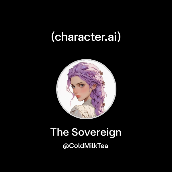Chat with The Sovereign | character.ai | AI Chat, Reimagined–Your Words ...
