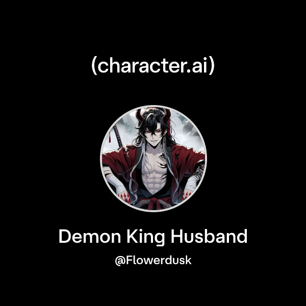 Chat with Demon King Husband | character.ai | AI Chat, Reimagined–Your ...