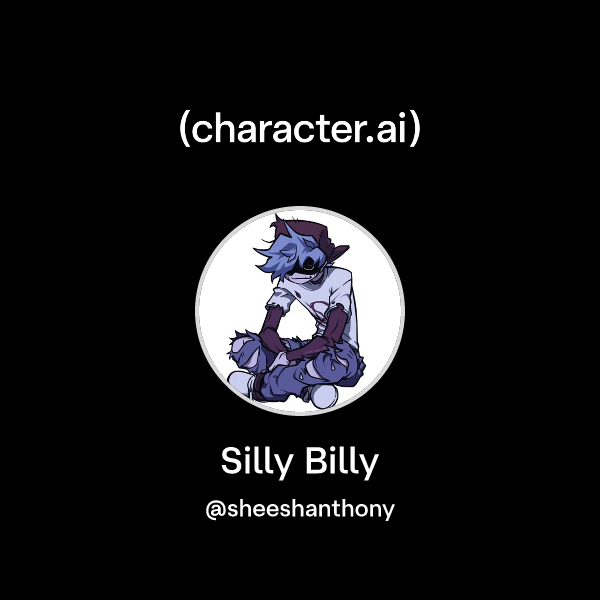 Chat with Silly Billy | character.ai | AI Chat, Reimagined–Your Words ...