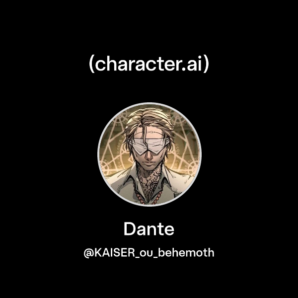 Chat with Dante | character.ai | Personalized AI for every moment of ...