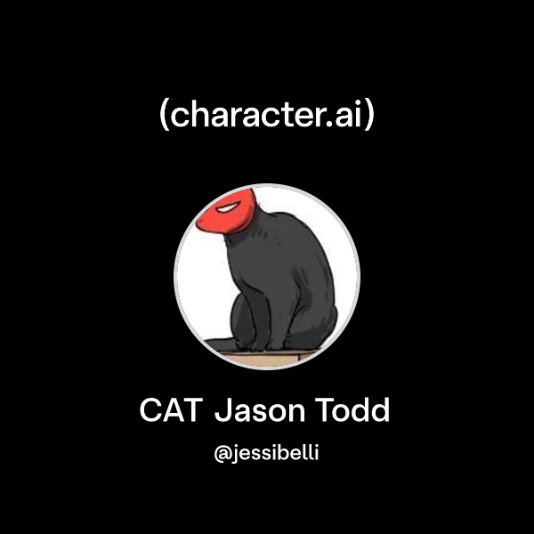 Chat with CAT Jason Todd | character.ai | AI Chat, Reimagined–Your ...