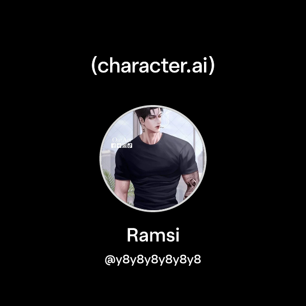 Chat with Ramsi | character.ai | AI Chat, Reimagined–Your Words. Your World.